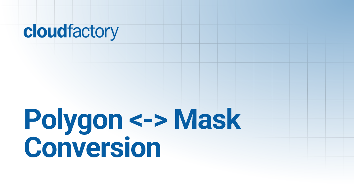 Polygon Mask Conversion | AI Data Platform Docs